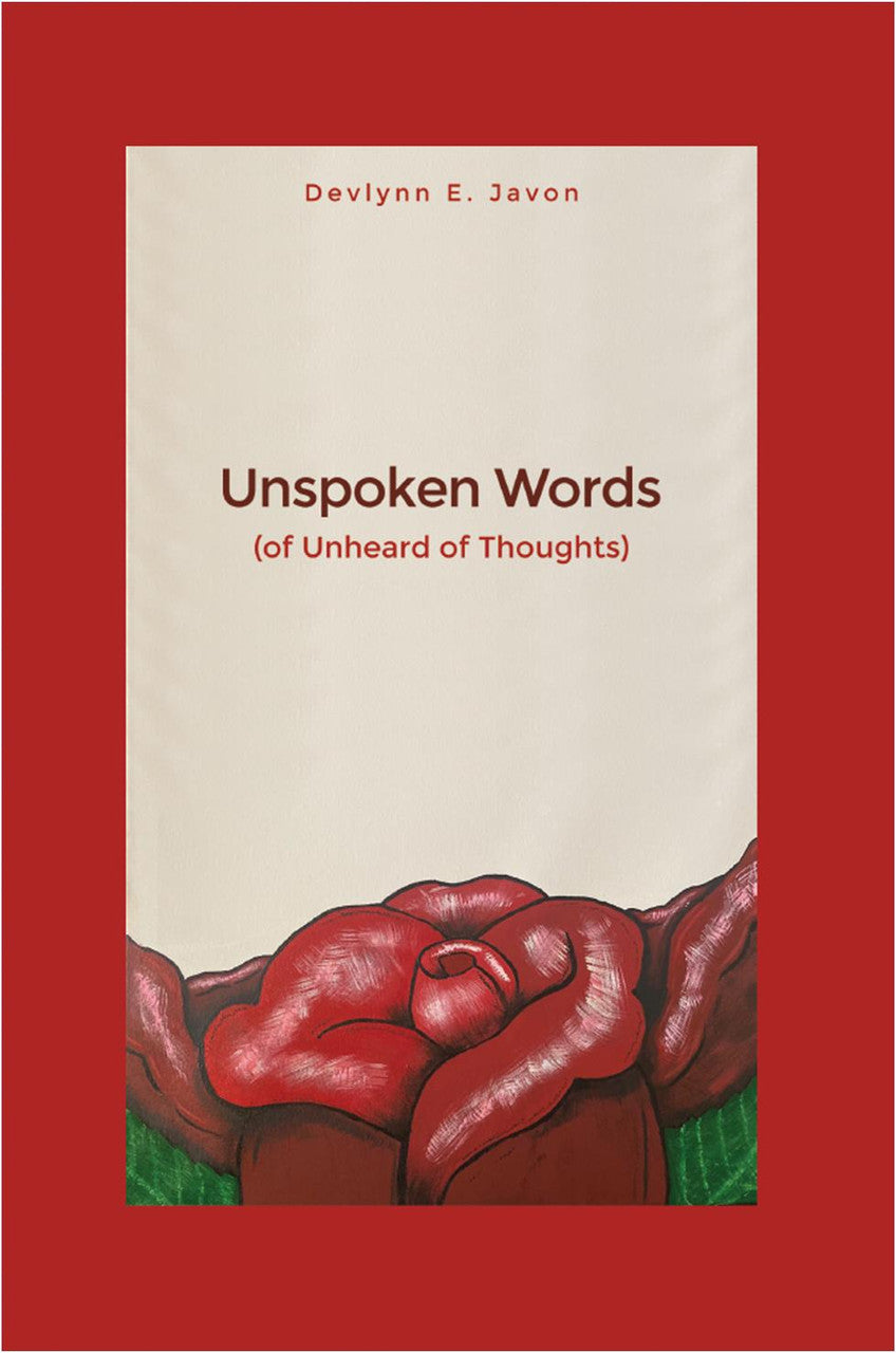 Unspoken Words (Unheard-Of Thoughts) – Dorrance Bookstore