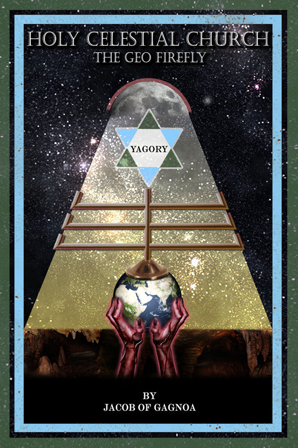 Holy Celestial Church: The Geo Firefly – Dorrance Bookstore