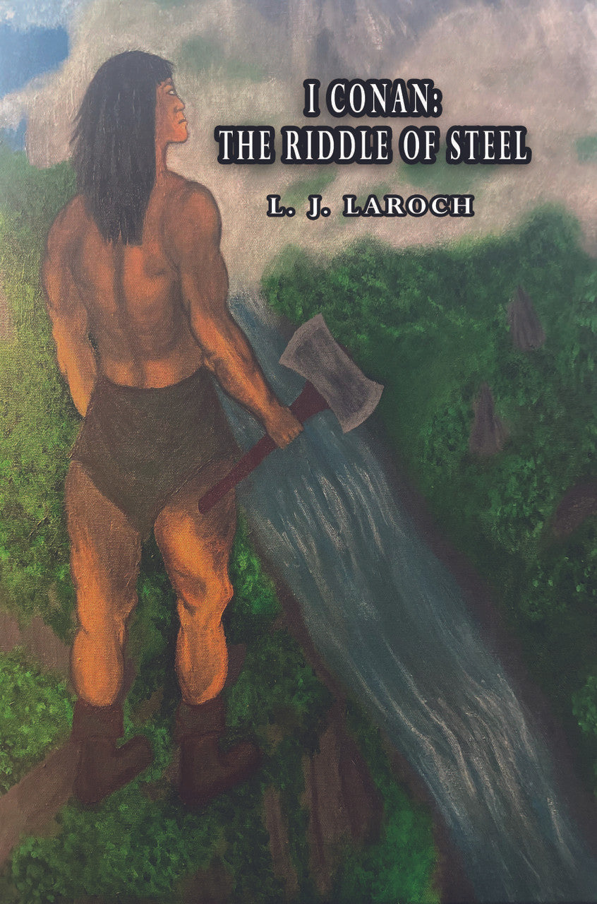 I Conan: The Riddle Of Steel – Dorrance Bookstore