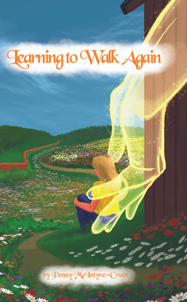 Learning To Walk Again – Dorrance Bookstore
