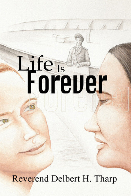 Life Is Forever – Dorrance Bookstore