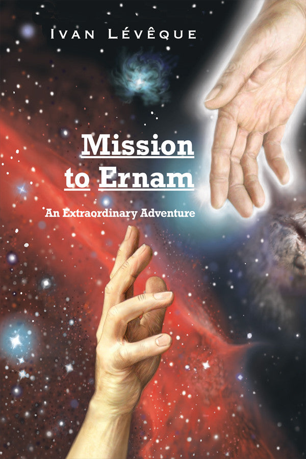 Mission To Ernam: An Extraordinary Adventure – Dorrance Bookstore