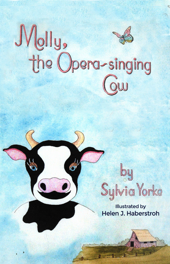 Molly, The Opera-Singing Cow – Dorrance Bookstore