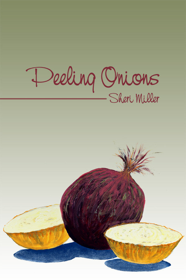 Peeling Onions – Dorrance Bookstore