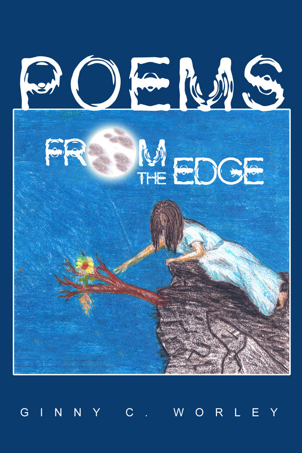 Poems From The Edge – Dorrance Bookstore