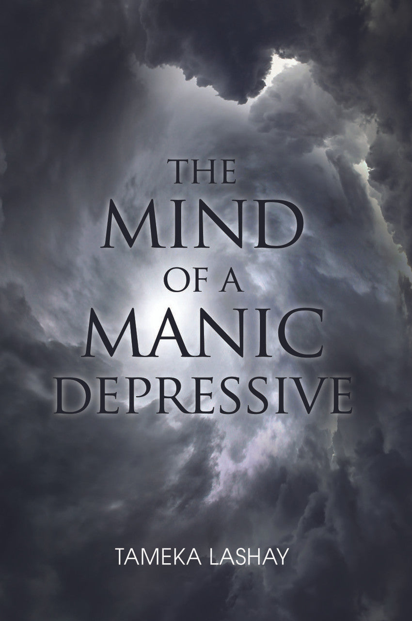 The Mind Of A Manic Depressive – Dorrance Bookstore
