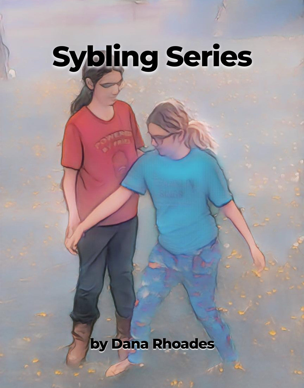 Sybling Series – Dorrance Bookstore