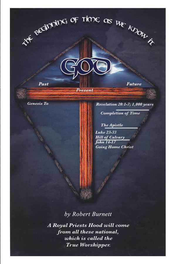 The Beginning Of Time As We Know It: God – Dorrance Bookstore