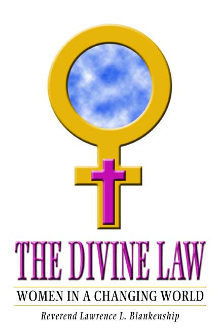 The Divine Law: Women In A Changing World – Dorrance Bookstore
