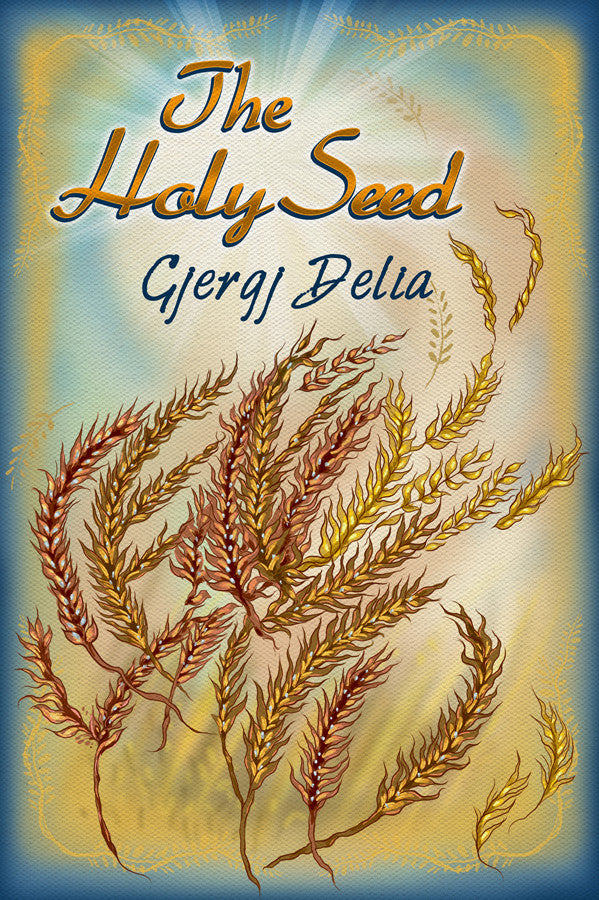 The Holy Seed – Dorrance Bookstore