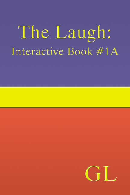 The Laugh: Interactive Book #1A – Dorrance Bookstore