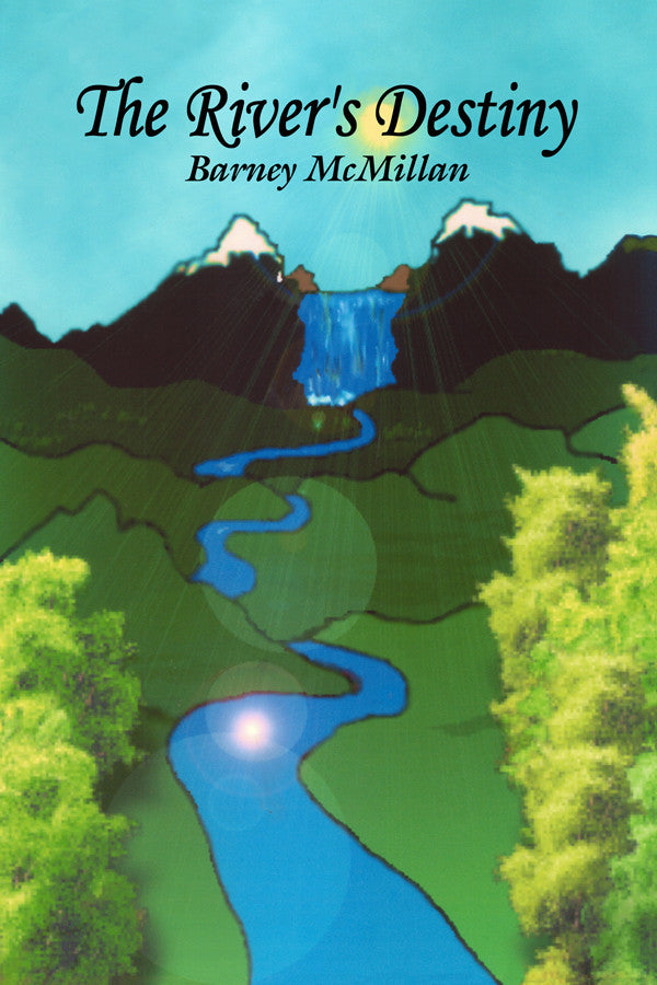 The River's Destiny – Dorrance Bookstore