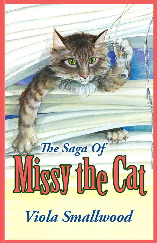 The Saga Of Missy The Cat – Dorrance Bookstore