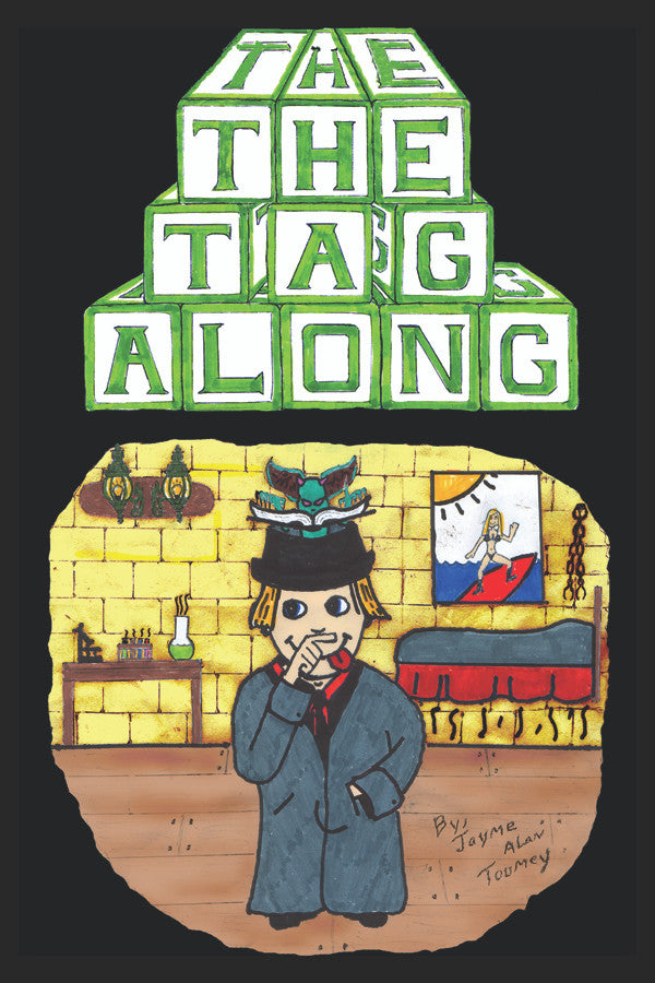 The Tag Along – Dorrance Bookstore