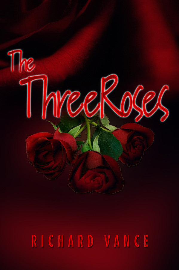 The Three Roses – Dorrance Bookstore