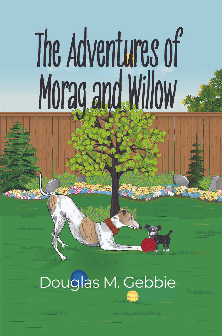 The Adventures Of Morag And Willow – Dorrance Bookstore