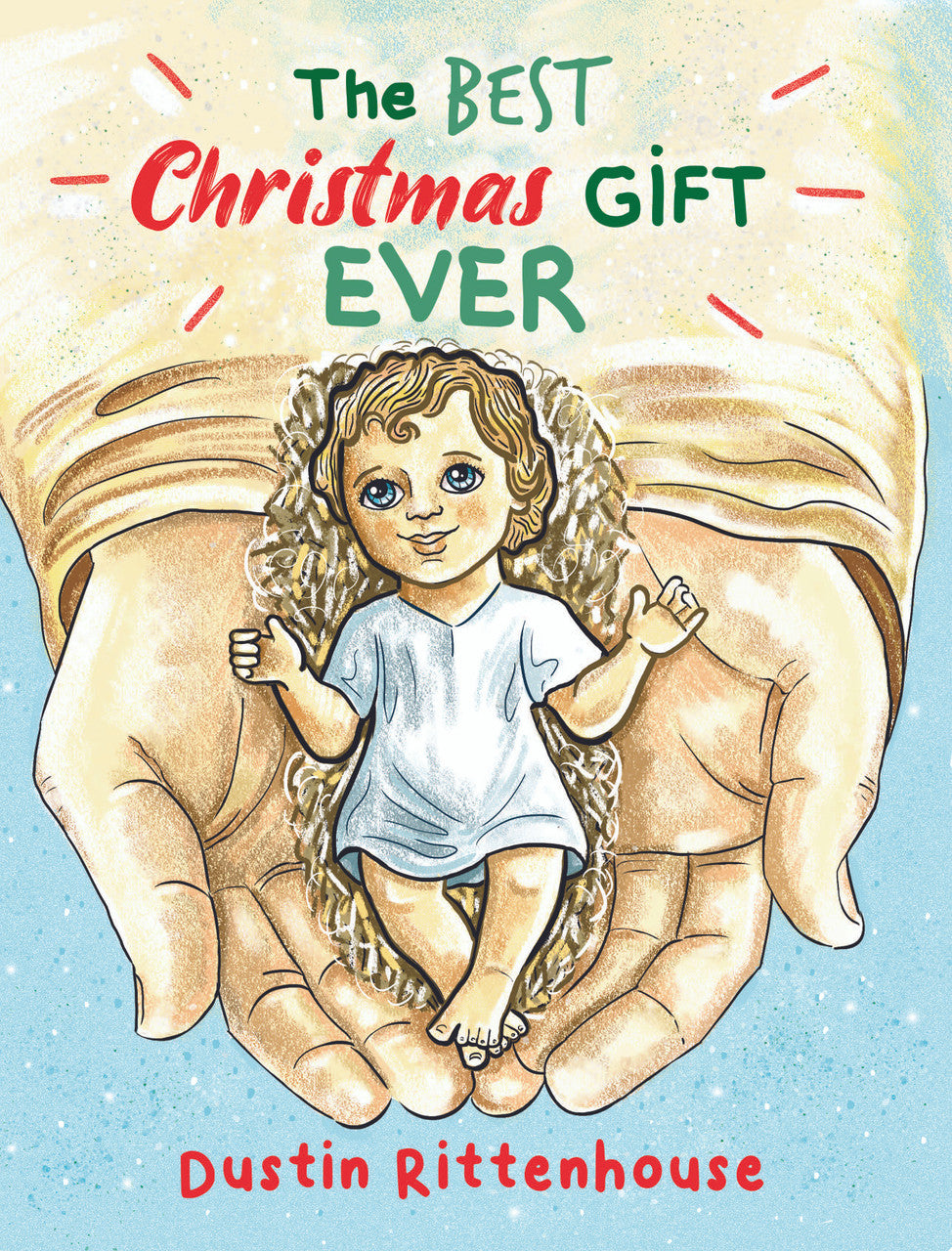 The Best Christmas Gift Ever – Dorrance Bookstore