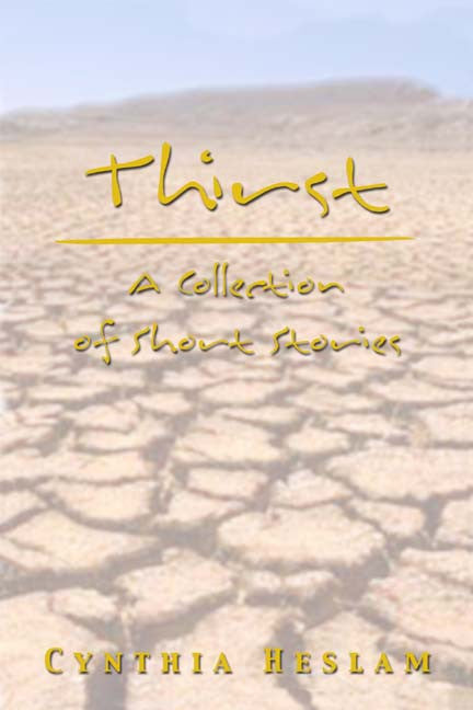 Thirst: A Collection Of Short Stories – Dorrance Bookstore