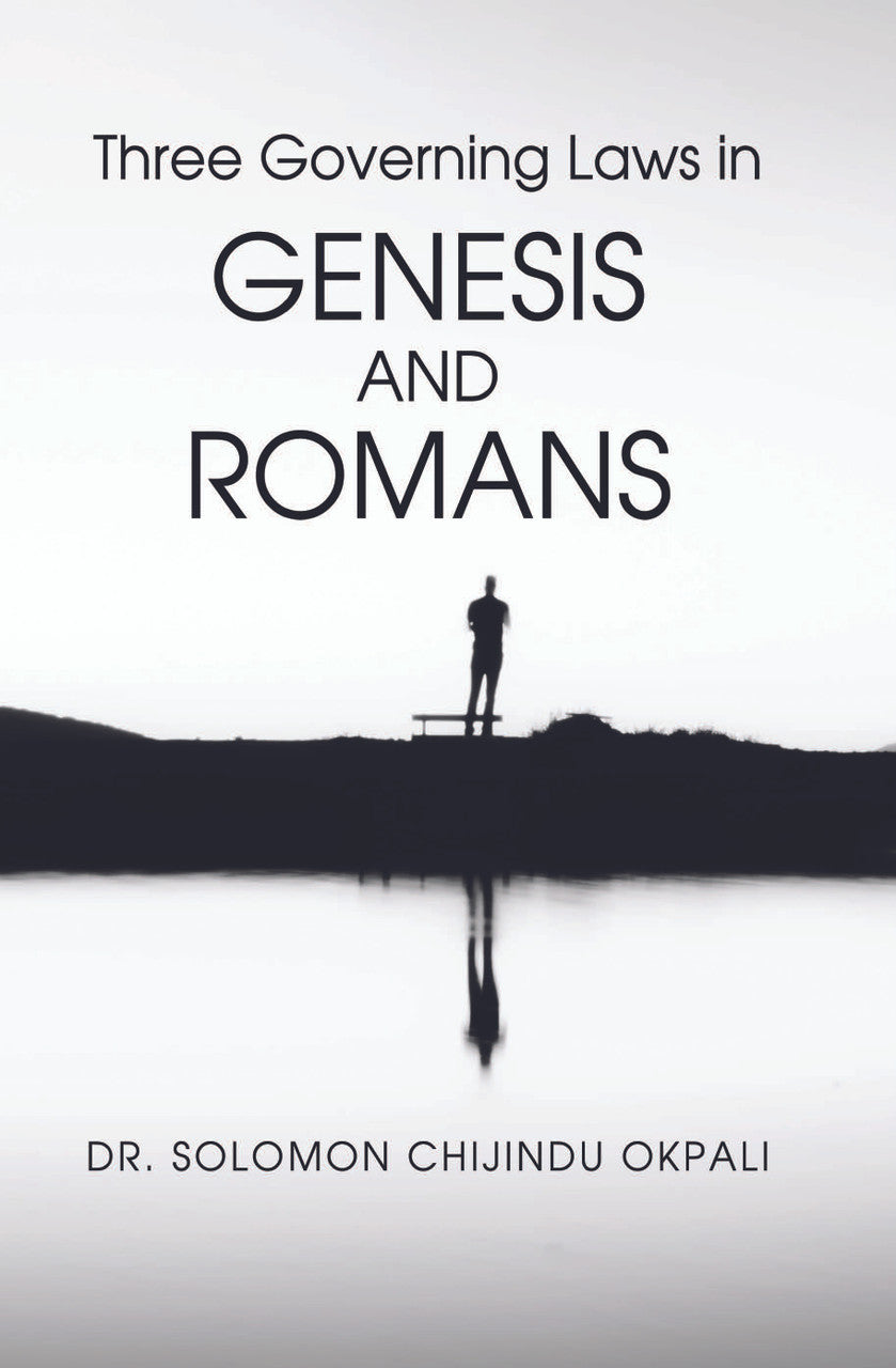 Three Governing Laws In Genesis And Romans – Dorrance Bookstore