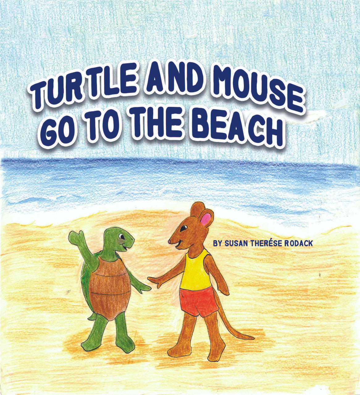 Turtle And Mouse Go To The Beach – Dorrance Bookstore