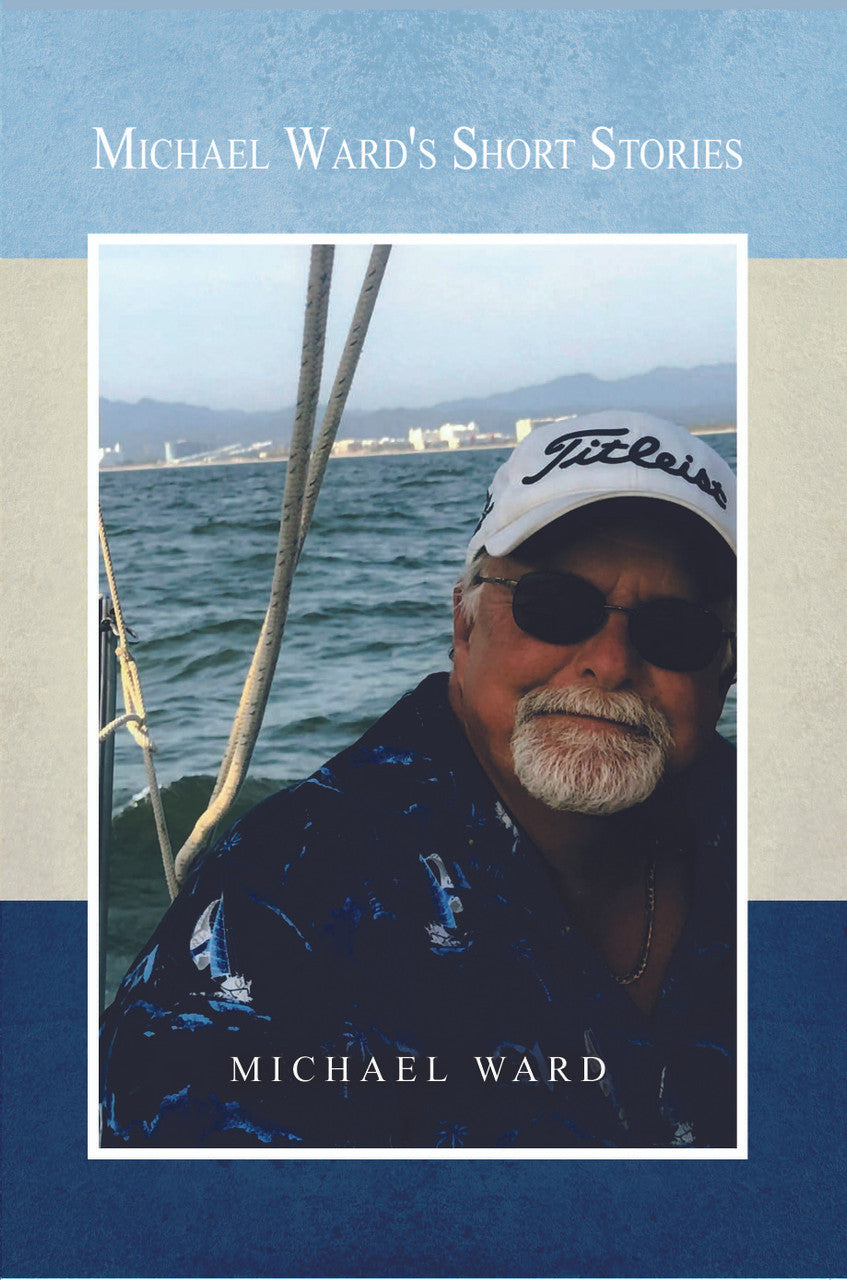 Michael Ward's Short Stories – Dorrance Bookstore