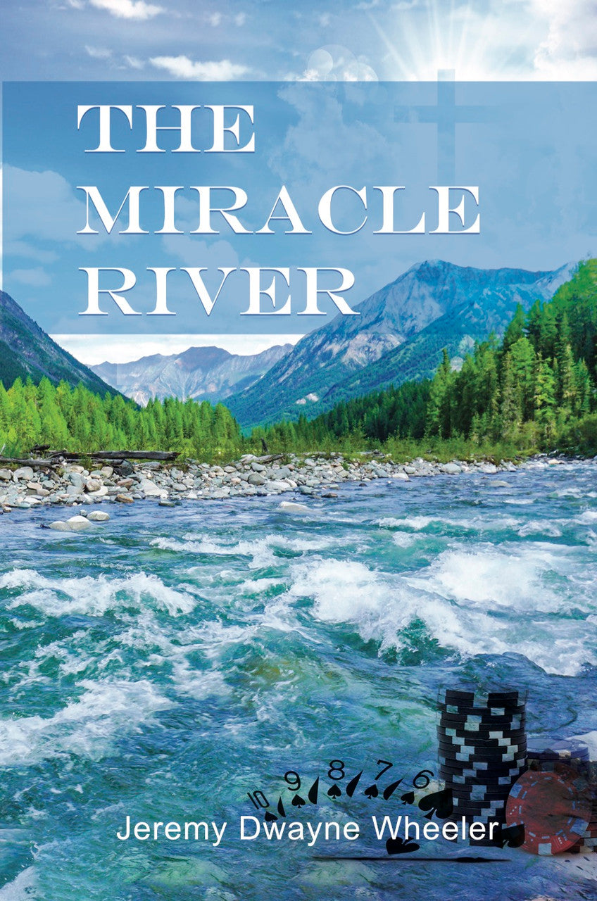 The Miracle River – Dorrance Bookstore